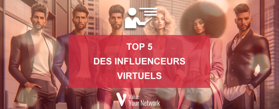 Top 5 Virtual Influencers